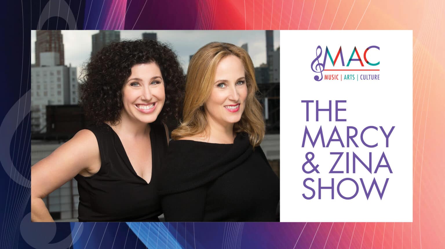 The Marcy and Zina Show | Temple Emanu-El